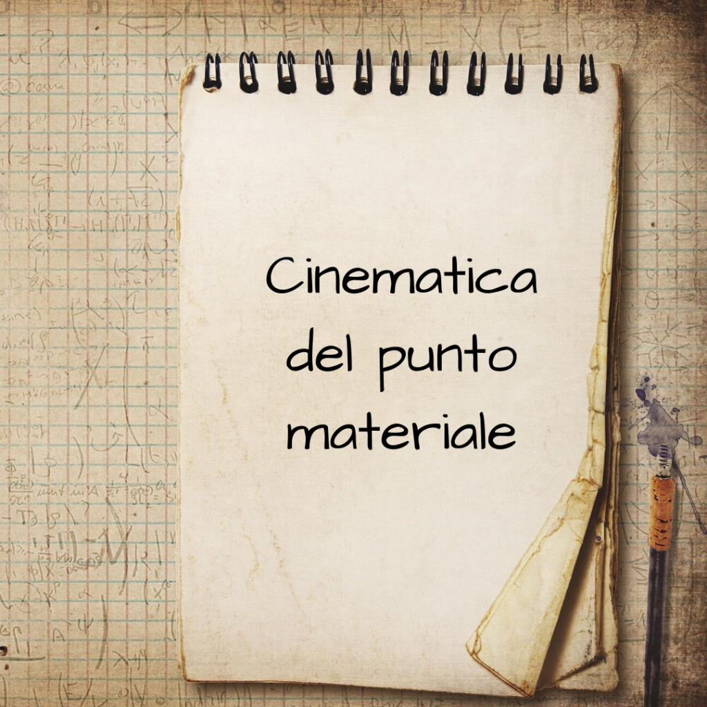 Cinematica del punto materiale - SchoolEasy
